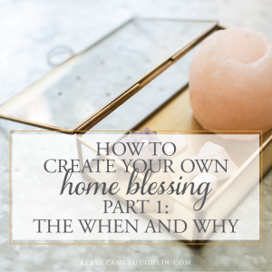 How to Do a House Blessing, Part 1: The Why and The When | Beautiful Living